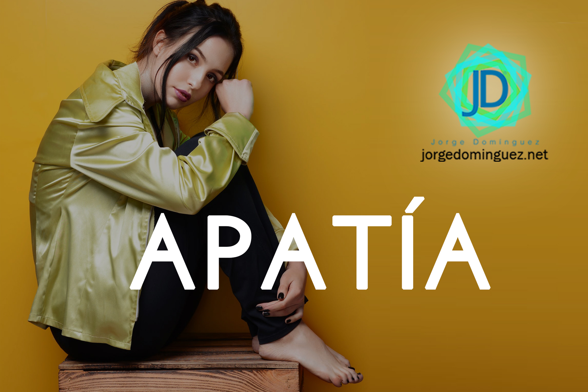 ¿Cómo salir de la apatía que experimentas? - Jorge Domínguez
