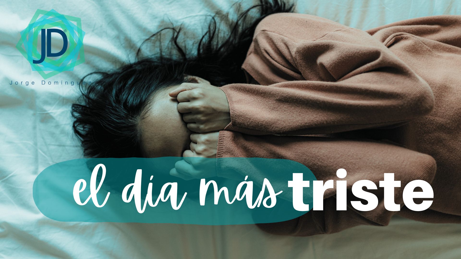 ¿Cómo gestionar la tristeza? - Jorge Domínguez